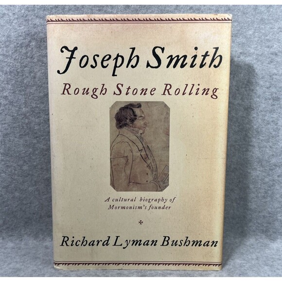 Deseret Books | Accents | Joseph Smith Rough Stone Rolling By Richard Lyman Bushman 205 ...